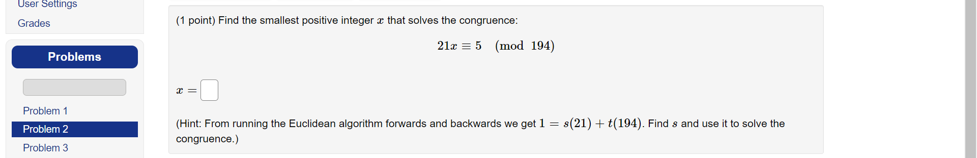 Solved (1 point) Find the smallest positive integer x that | Chegg.com