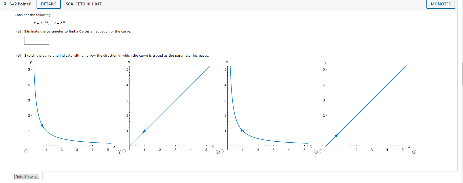 Solved x=e−8t,y=e8t Eliminate the parameter to find a | Chegg.com
