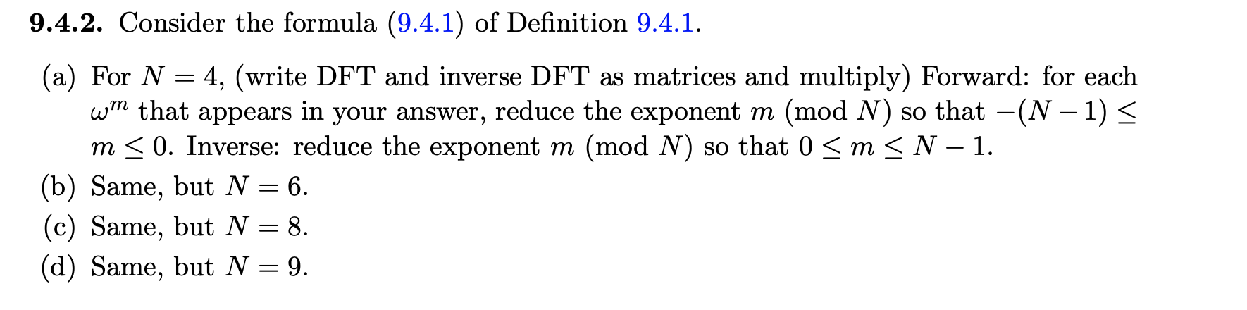 Solved 9.4.2. ﻿Consider the formula (9.4.1) ﻿of Definition | Chegg.com