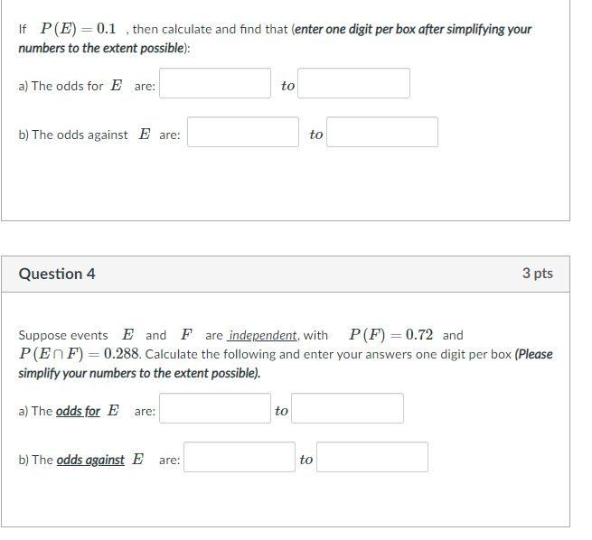 Solved If P(E) = 0.1 , then calculate and find that (enter | Chegg.com
