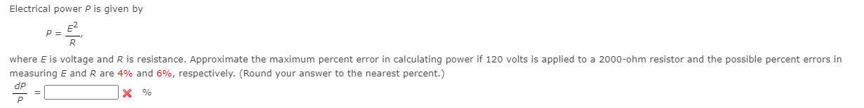 Solved Electrical power P is given by P= where E is voltage | Chegg.com