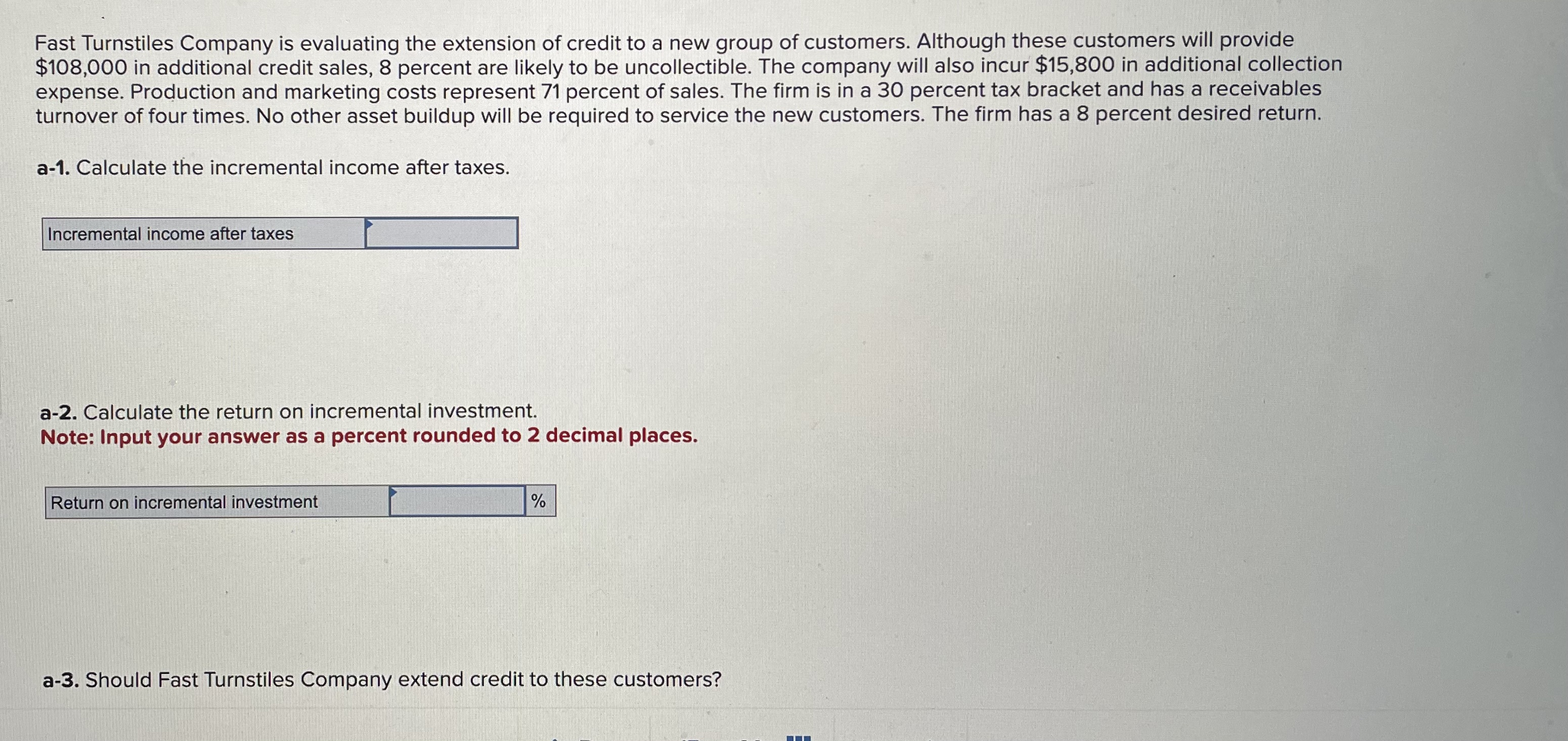 Solved Fast Turnstiles Company is evaluating the extension | Chegg.com