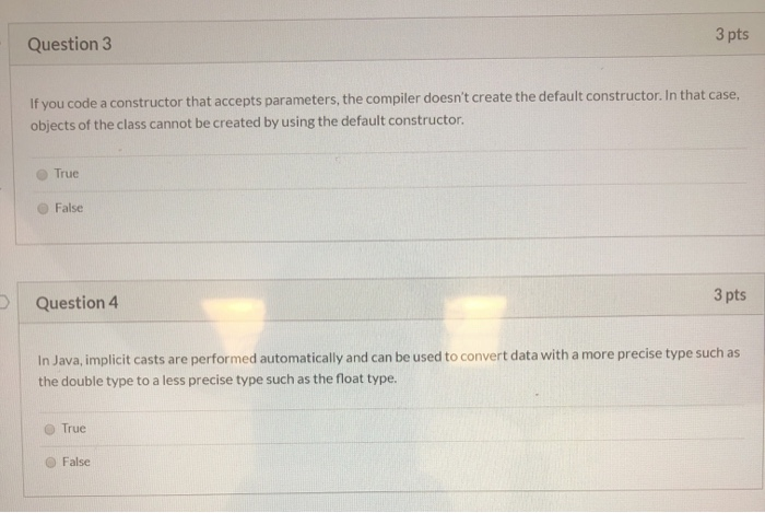 Solved 3 Pts Question 3 If You Code A Constructor That 3964