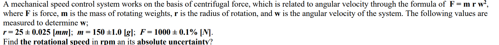 Solved A mechanical speed control system works on the basis | Chegg.com