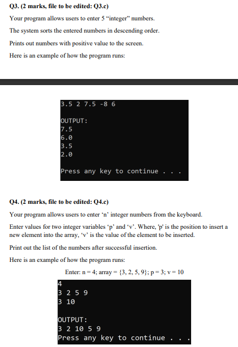 Solved Q3. (2 marks, file to be edited: Q3.c) Your program | Chegg.com