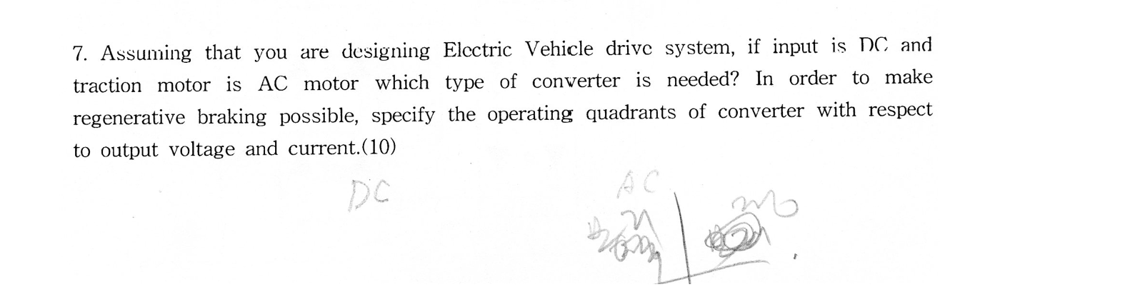 Solved 7. Assuming that you are designing Electric Vehicle | Chegg.com