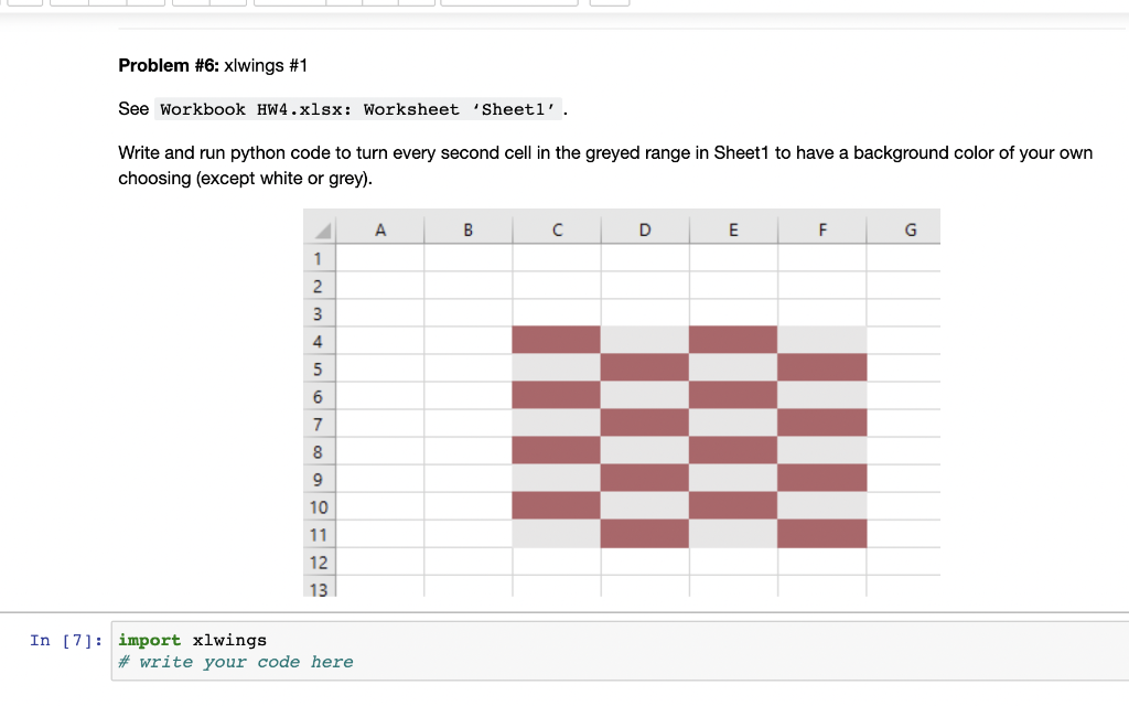 Solved Problem #6: xlwings #1 See Workbook HW4.xlsx: | Chegg.com