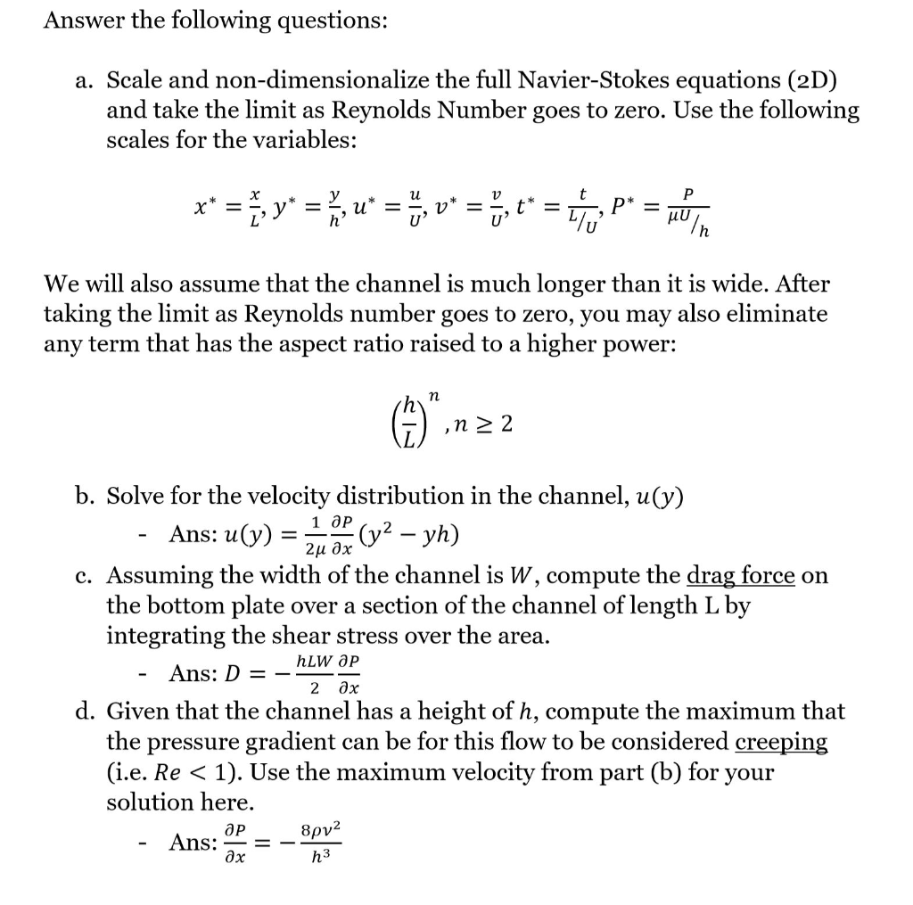 Solved Problem 3 (Low Reynolds Number Flows) Consider the | Chegg.com