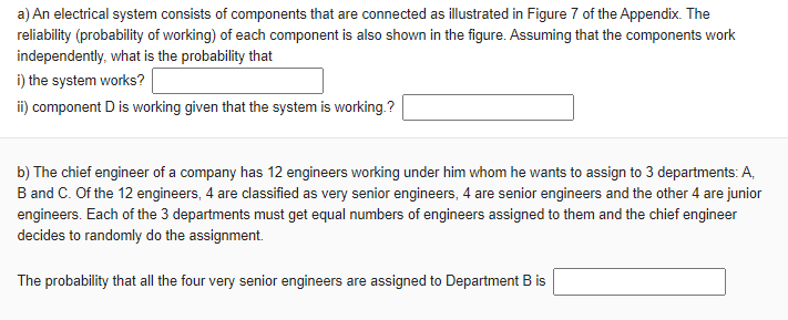 Solved a) An electrical system consists of components that | Chegg.com