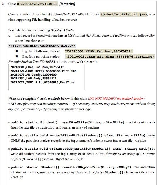 Solved Create a public Java class StudentInfoFileUtil, in | Chegg.com