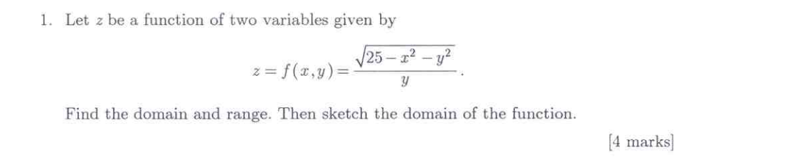 Solved 1. Let z be a function of two variables given by 25 - | Chegg.com