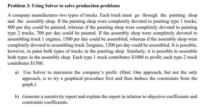 Solved Problem 3: Using Solver to solve production problems | Chegg.com