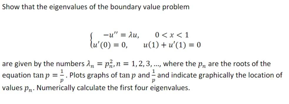 Solved Show that the eigenvalues of the boundary value | Chegg.com