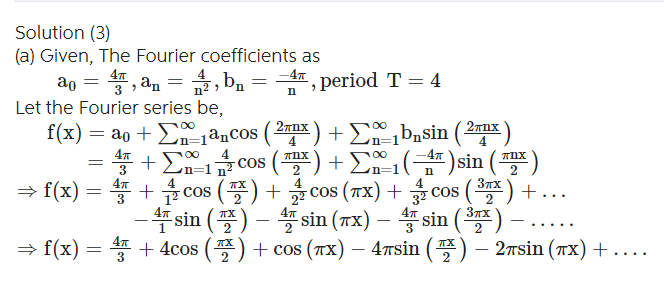 Solved 3 Given the Fourier coefficients, write down the | Chegg.com