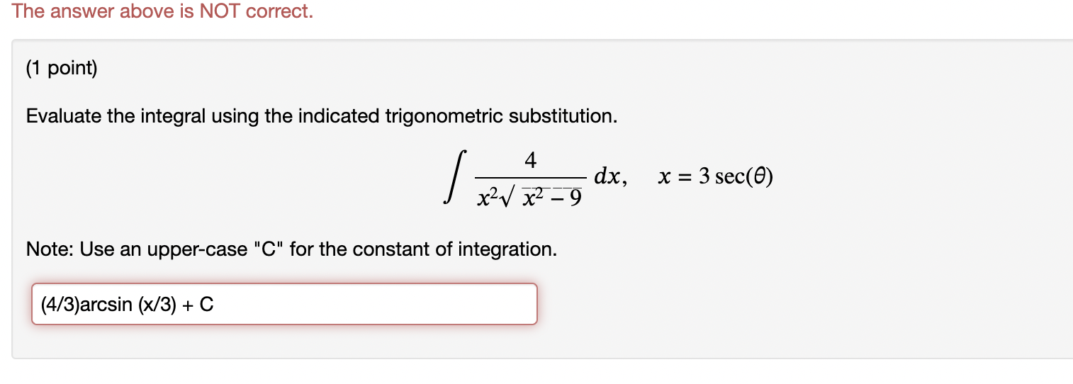 Solved The answer above is NOT correct.(1 ﻿point)Evaluate | Chegg.com