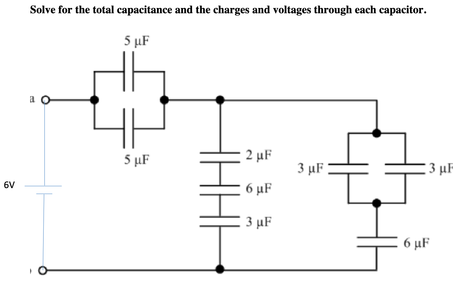 Solve for the total capacitance and the charges and | Chegg.com