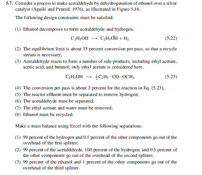 Solved 7. Consider a process to make acetaldehyde by | Chegg.com