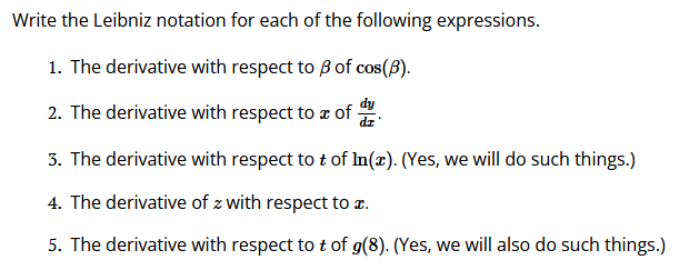Solved Write the Leibniz notation for each of the following | Chegg.com