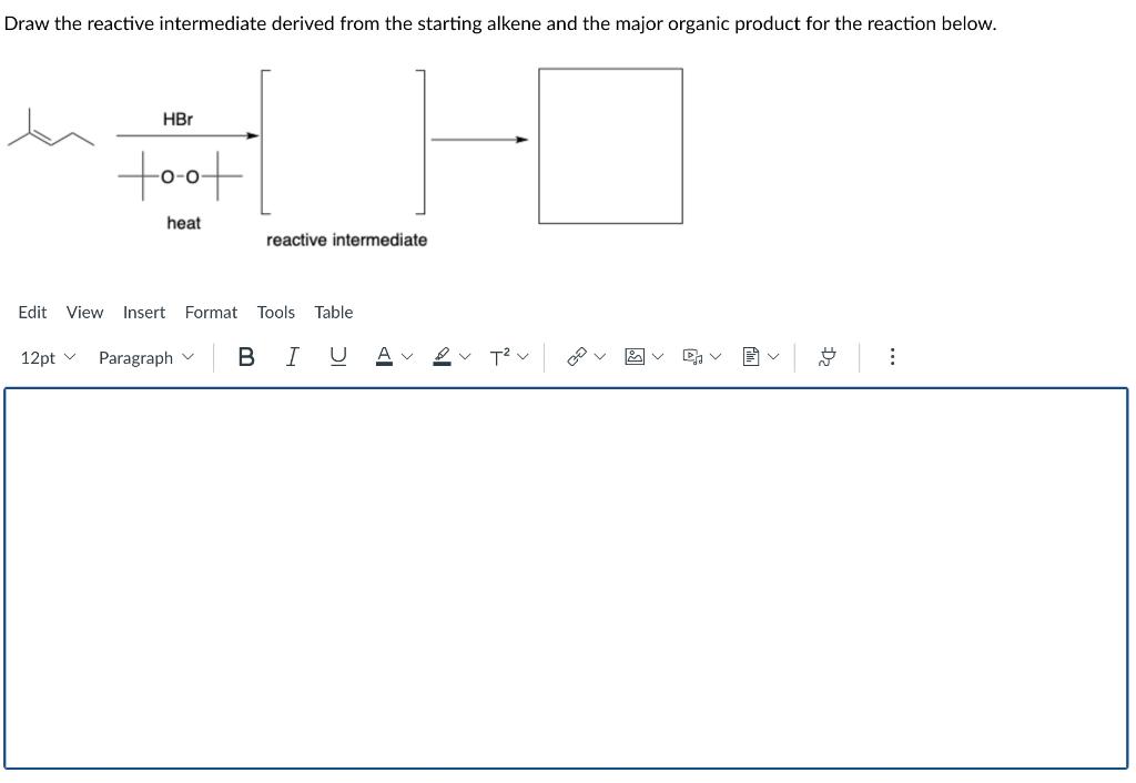 Solved Draw the reactive intermediate derived from the | Chegg.com
