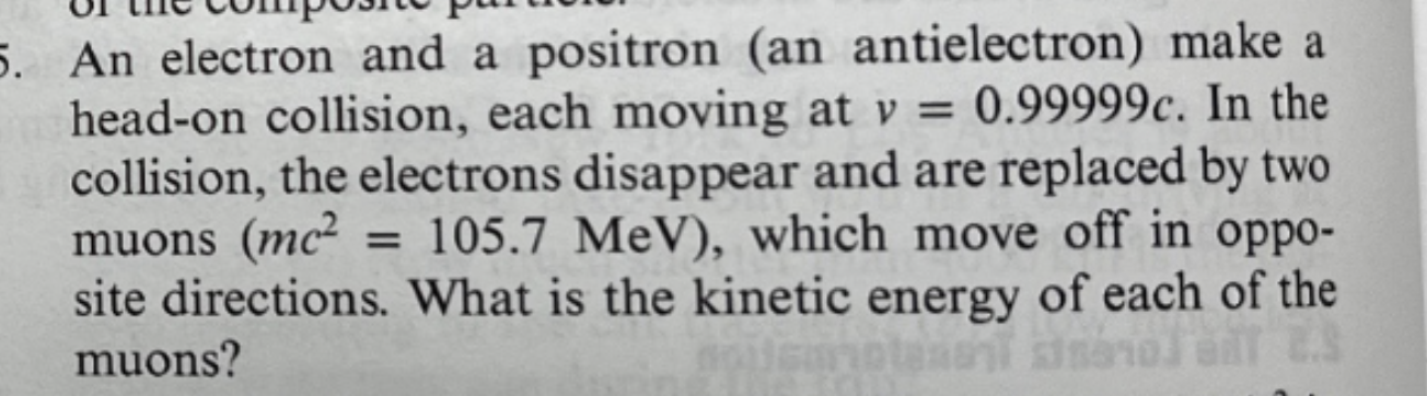 Solved An electron and a positron (an antielectron) ﻿make | Chegg.com