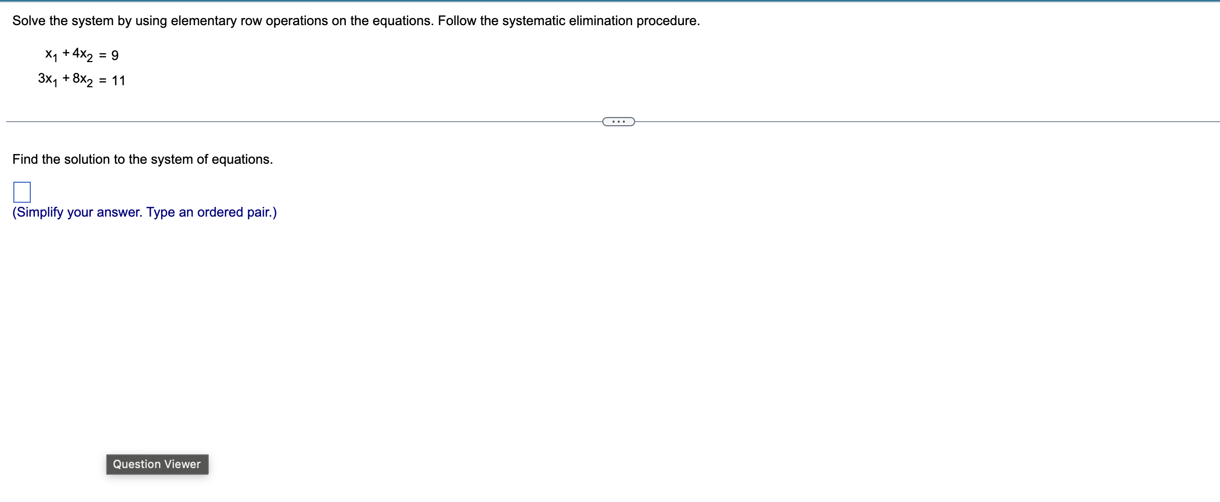 Solved Solve the system by using elementary row operations | Chegg.com
