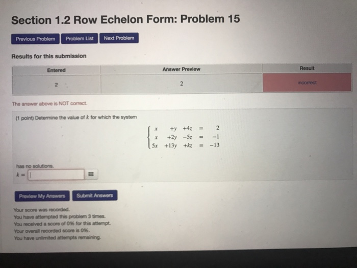 Solved Section 1.2 Row Echelon Form: Problem 15 Previous | Chegg.com