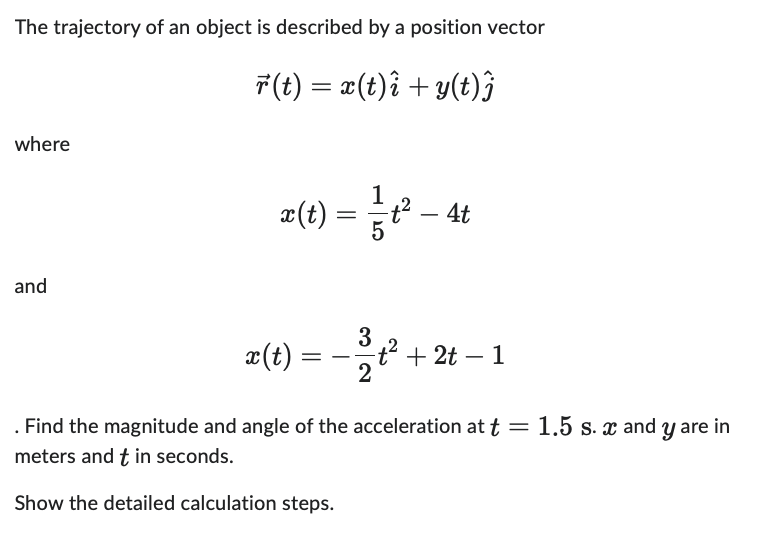 Solved The trajectory of an object is described by a | Chegg.com