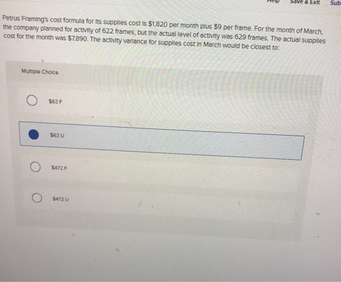 Solved Help Save&Exit Sub Petrus Framing's cost formula for | Chegg.com