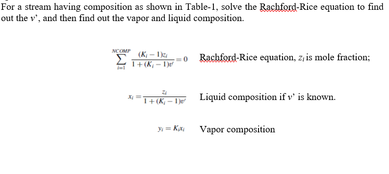 Solved For a stream having composition as shown in Table-1, | Chegg.com