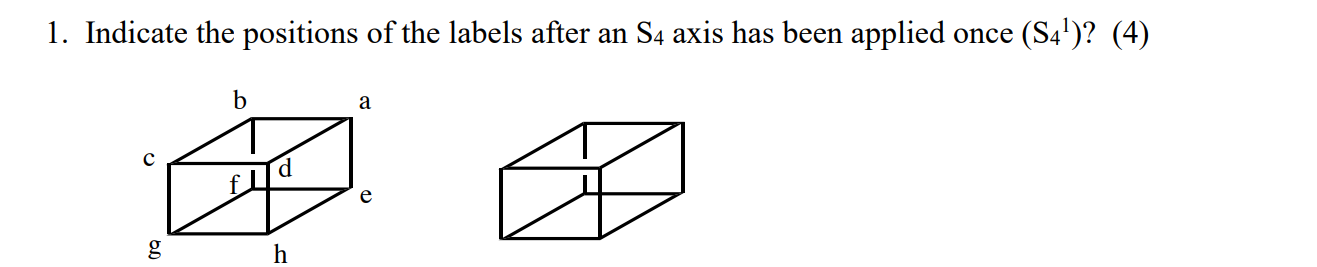 Solved 1. Indicate the positions of the labels after an S4 | Chegg.com