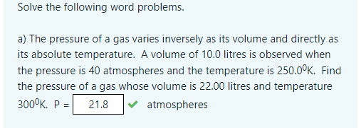 Solved Solve the following word problems. a) The pressure of | Chegg.com