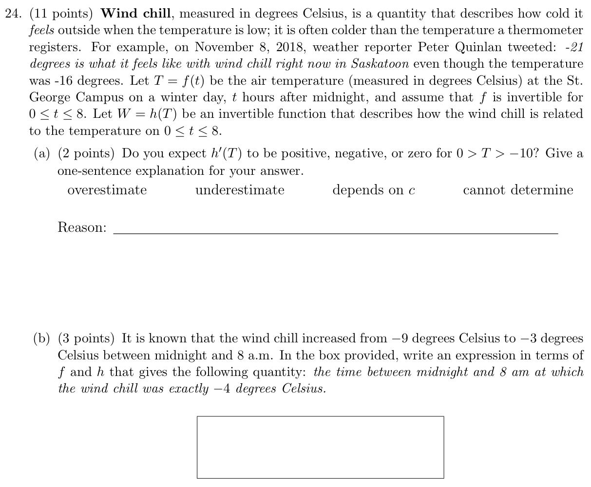 Solved 24. (11 points) Wind chill, measured in degrees | Chegg.com