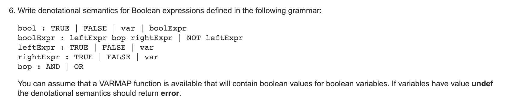 Solved 6. Write denotational semantics for Boolean | Chegg.com