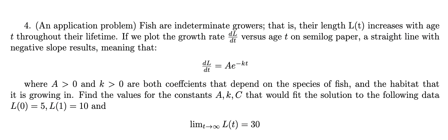 Solved 4. (An application problem) Fish are indeterminate | Chegg.com