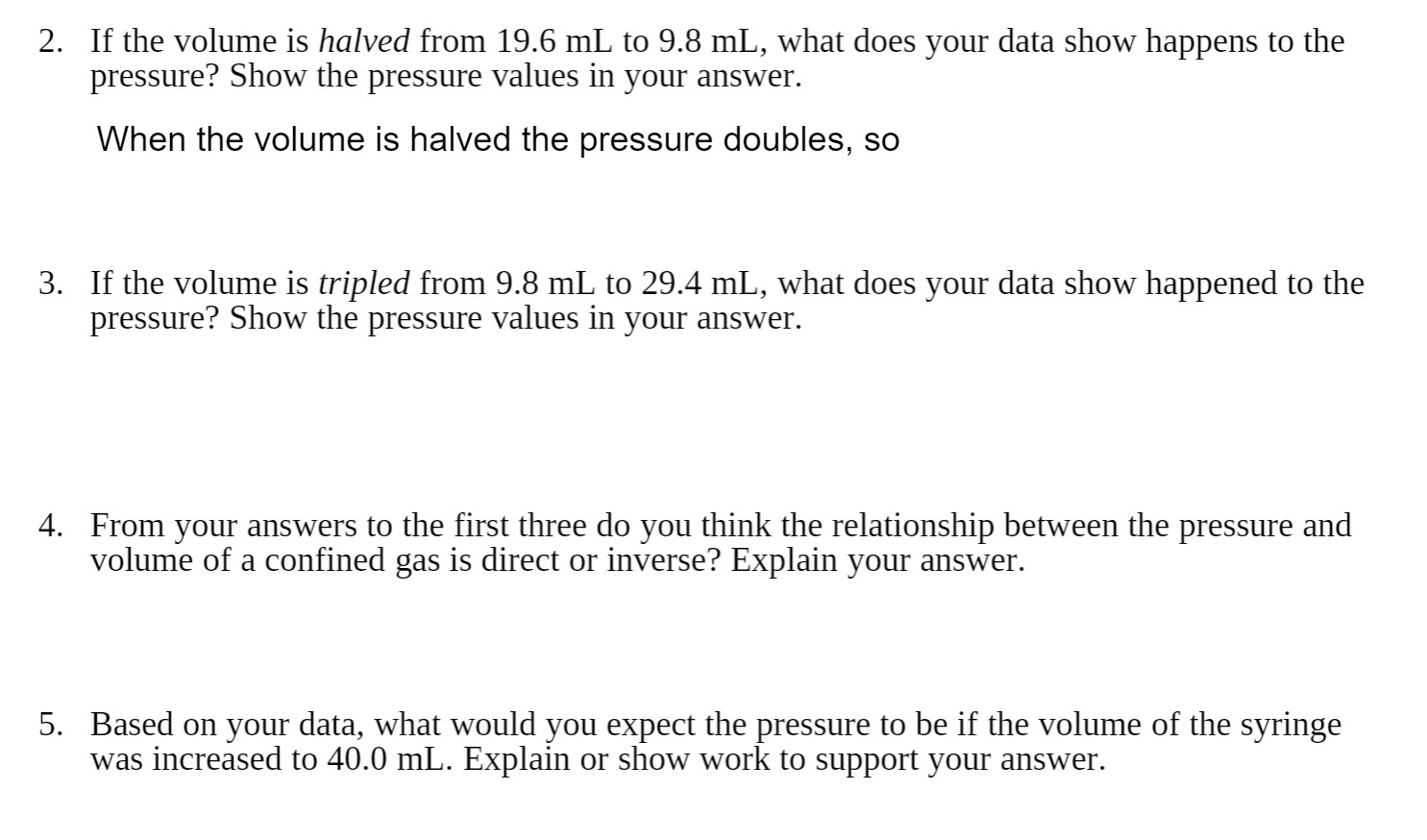 Solved DATA AND CALCULATIONS Volume (mL) Pressure (kPa) | Chegg.com