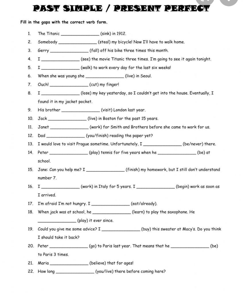 Solved PAST SIMPLE PRESENT PERFECT Fill In The Gaps With Chegg