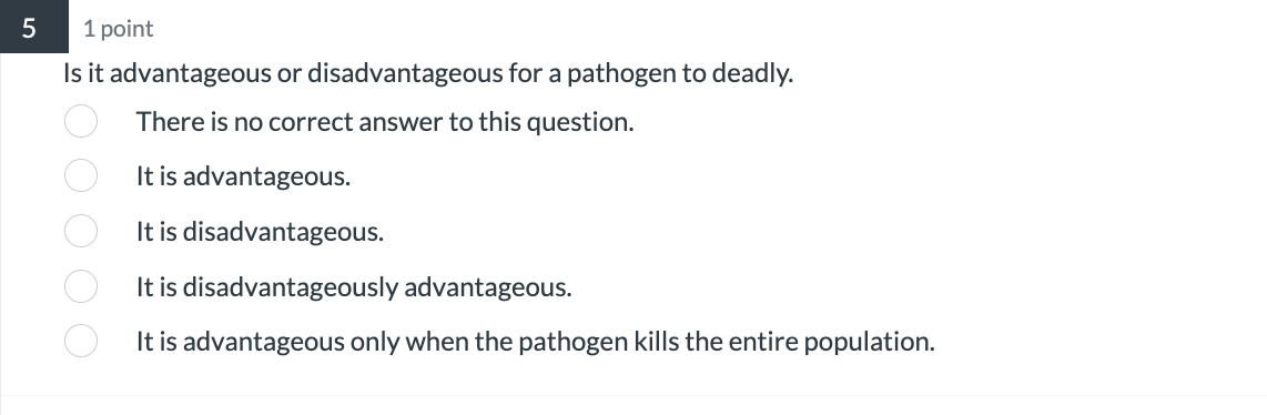 Solved 5 1 point Is it advantageous or disadvantageous for a | Chegg.com
