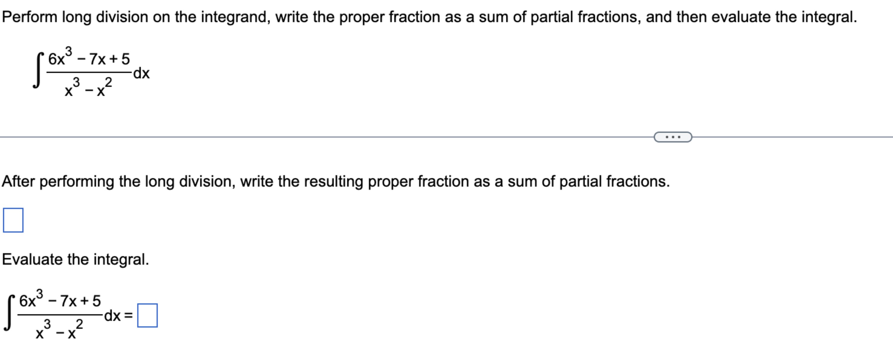 Solved Perform long division on the integrand, write the | Chegg.com