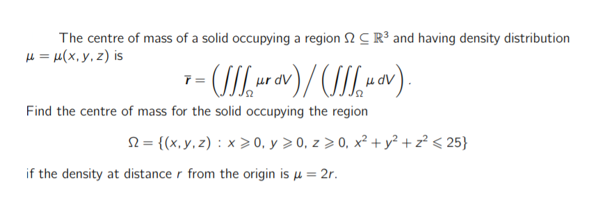 Solved The centre of mass of a solid occupying a region 12 | Chegg.com
