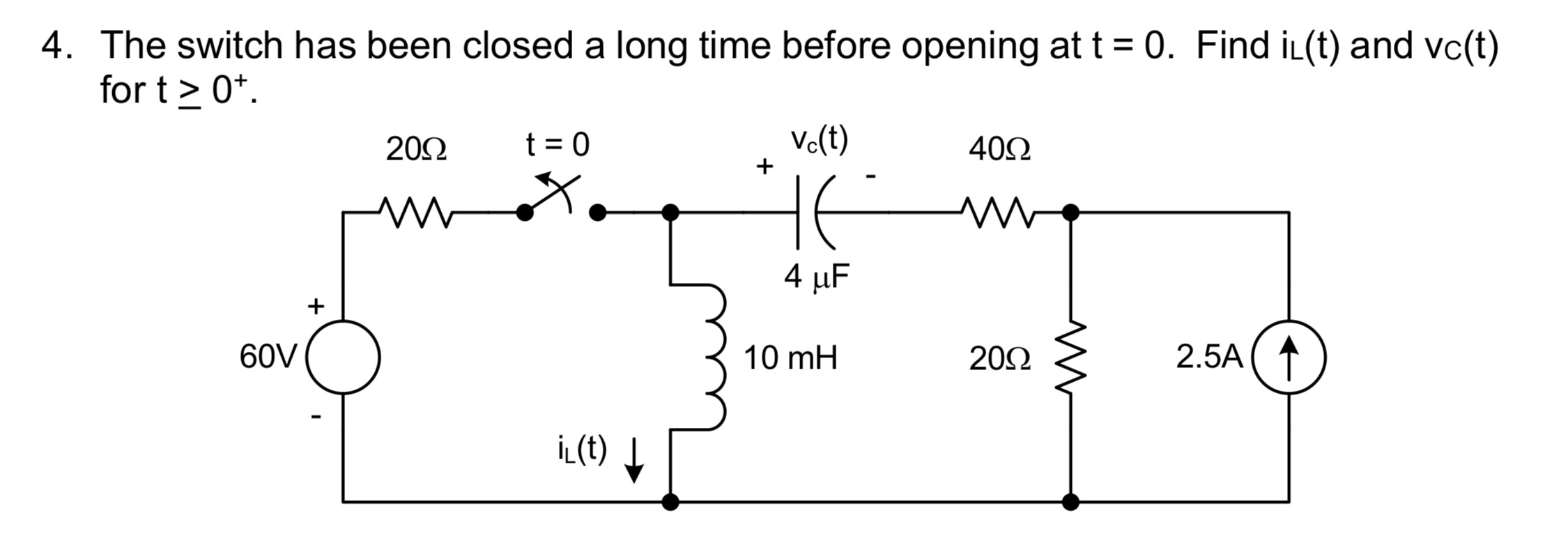 Solved 3. The switch has been open a long time before | Chegg.com