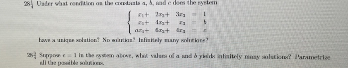 Solved 28 Under what condition on the constants a, b, and c | Chegg.com