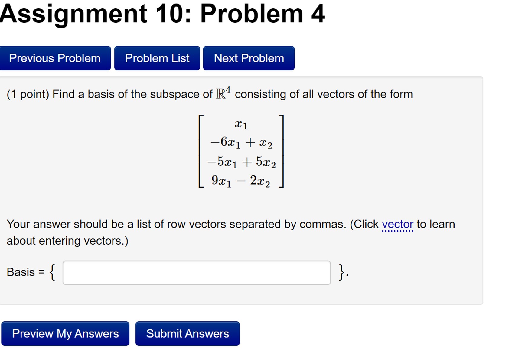 Solved (1 ﻿point) ﻿Find a basis of the subspace of R4 | Chegg.com