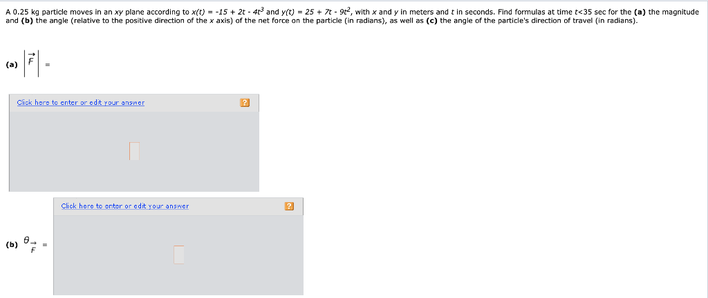 Solved A 0.25 kg particle moves in an xy plane according to | Chegg.com