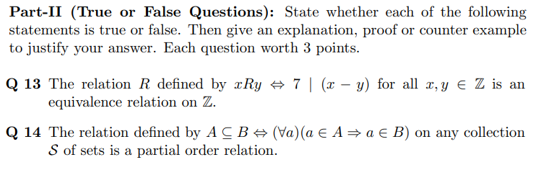 Solved Part-II (True or False Questions): State whether each | Chegg.com