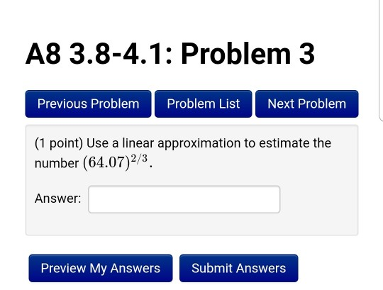 Solved A8 3.8-4.1: Problem 3 Previous Problem Problem List | Chegg.com