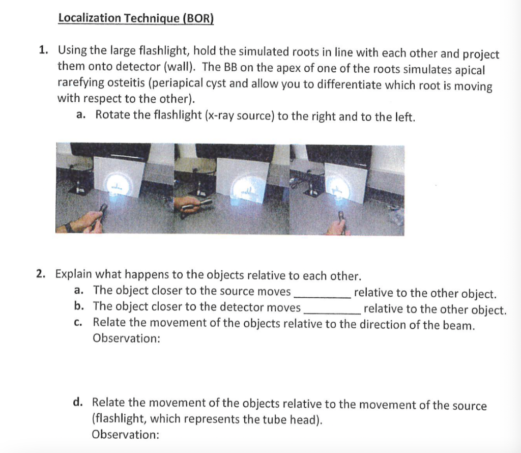 Solved 1. Using the large flashlight, hold the simulated | Chegg.com