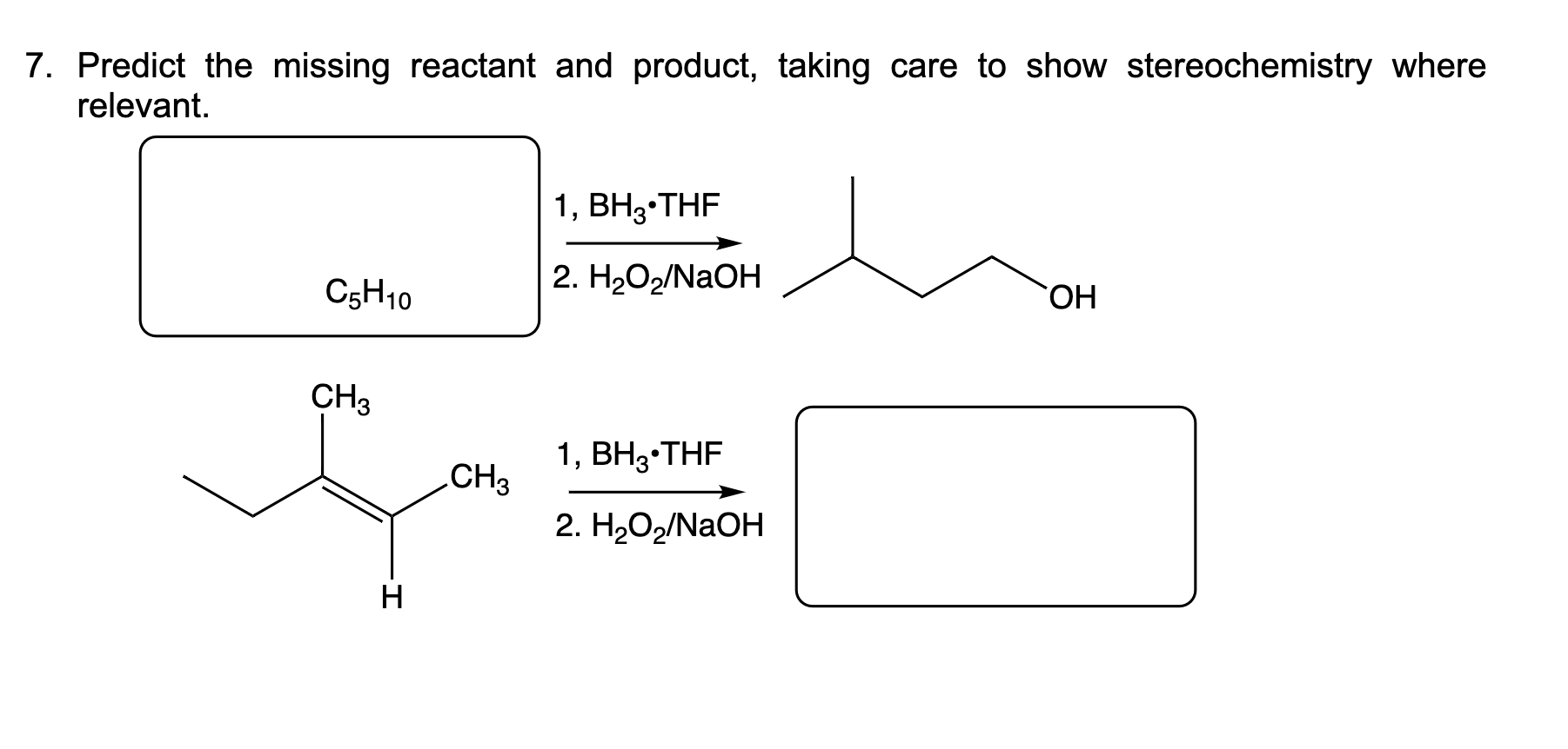 Solved 7. Predict the missing reactant and product, taking | Chegg.com