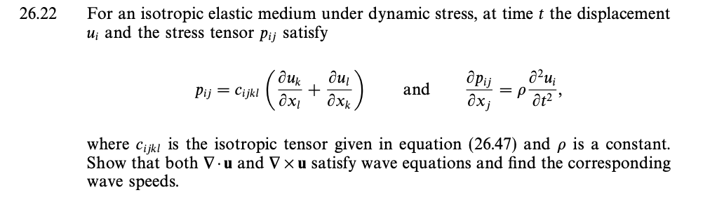 Solved For an isotropic elastic medium under dynamic stress, | Chegg.com