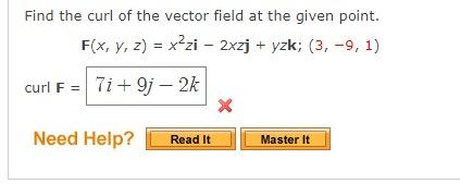 Solved Find the curl of the vector field at the given point. | Chegg.com