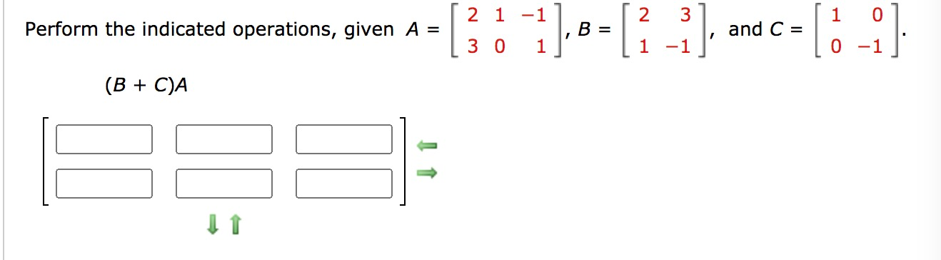 Solved 2 1 - 1 2 Perform the indicated operations, given A = | Chegg.com
